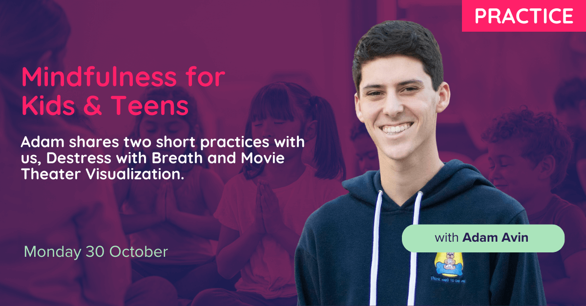 Mindfulness for kids & teens - Global Compassion Coalition